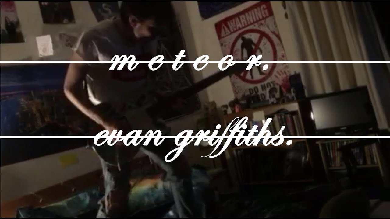 meteor - evan griffiths (OLD BRANDING) - YouTube