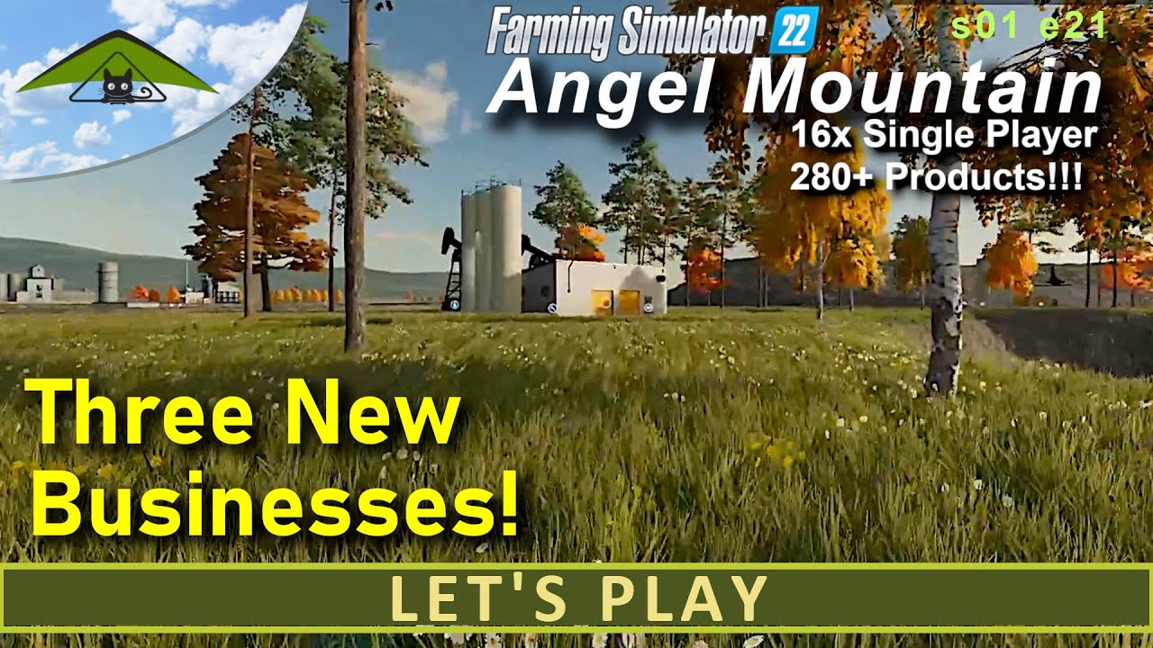 Three New Businesses! 🚜 Let's Play FS22 Angel Mountain Map s01 e21 ...