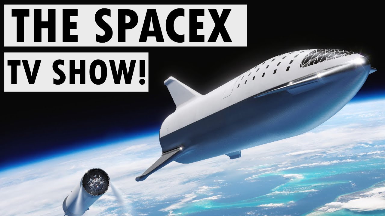 The SpaceX Reality Show! - YouTube