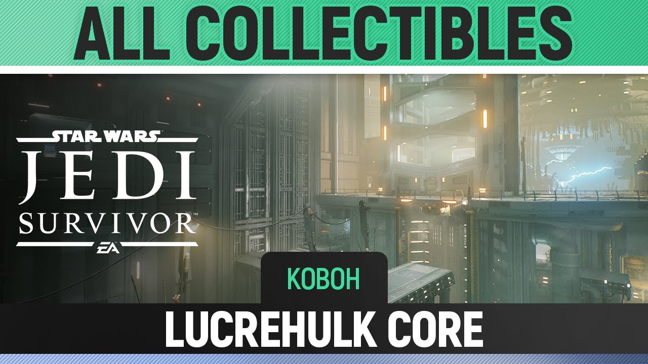 Star Wars Jedi: Survivor - Lucrehulk Core - All Collectibles (Koboh ...