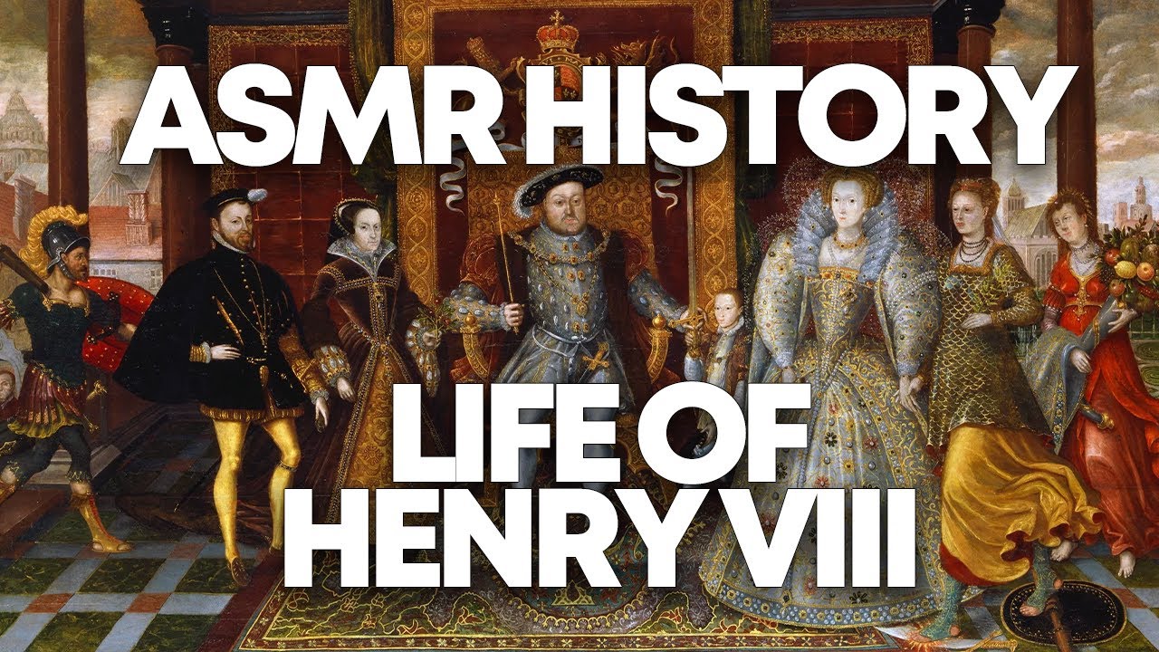 ASMR History & Facts | The Life of HENRY VIII (Whispered) - YouTube