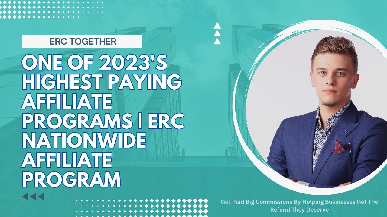 2023 Best Affiliate Program | ERC Affiliate Program | Earn$$ With The Employee Retention Tax ...