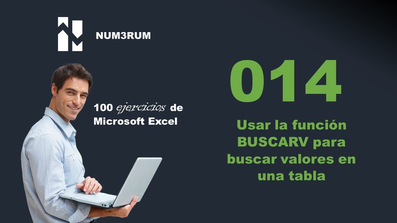 Ejercicio 14: Usar la función BUSCARV para buscar valores en una tabla ...