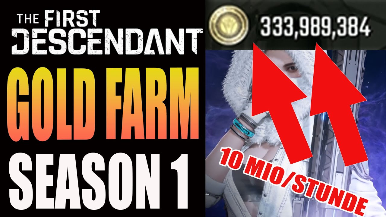 The First Descendant - Guide - JETZT machen - NEU - Gold Farm 10 Mio ...