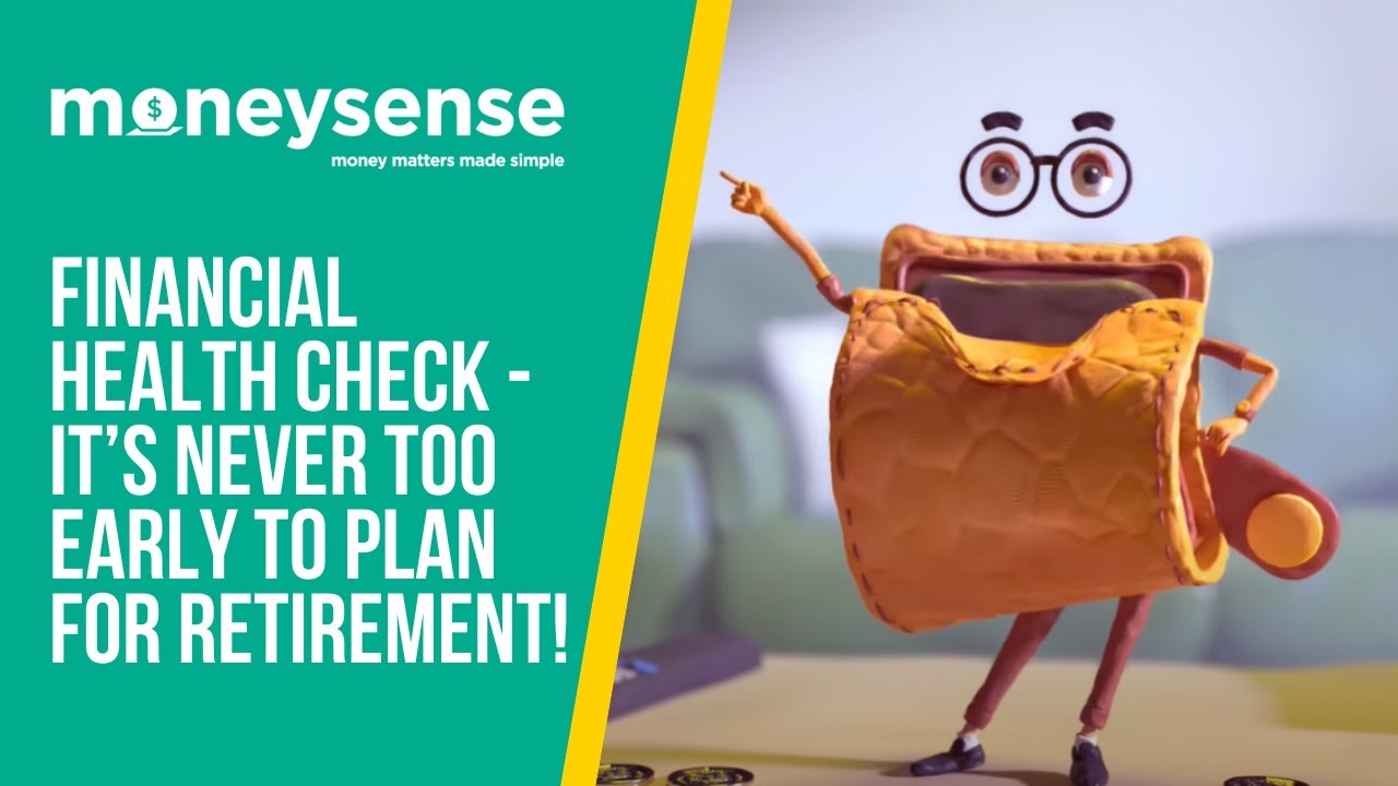 MoneySense - Financial Health Check - It’s Never Too Early To Plan For ...