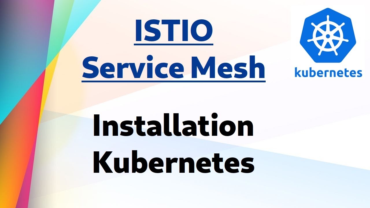 Kube 50 Installing Istio In Kubernetes Cluster Youtube