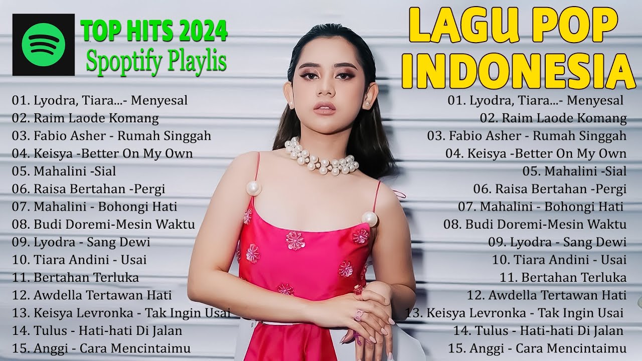 PLAYLIST LAGU INDONESIA TERBAIK 2024 BY JOOX LYODRA , MAHALINI ,TIARA ...