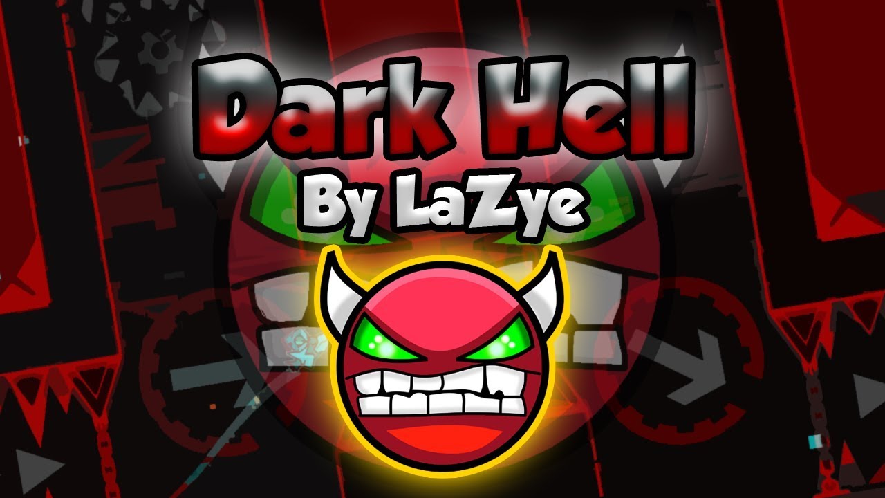 geometry dash "dark hell" (medium demon) by lazye-lavandos213 - YouTube