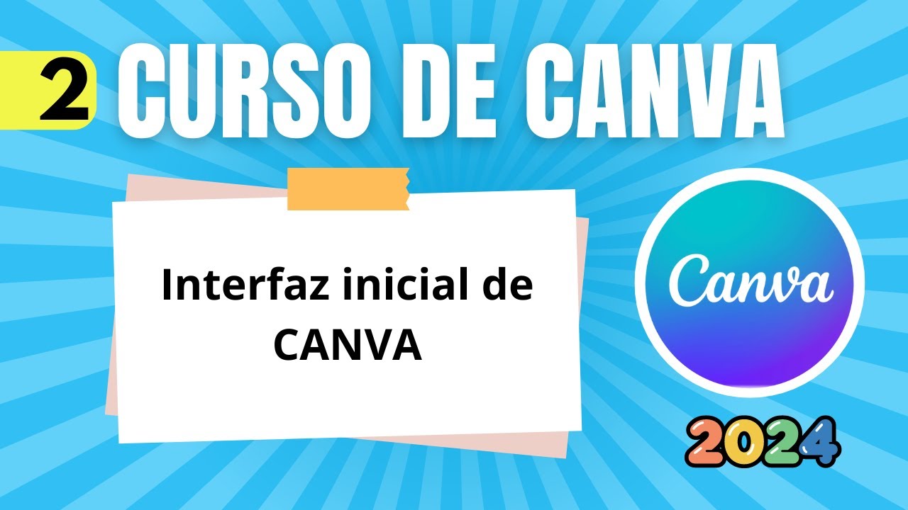 02 | Interfaz INICIAL de CANVA - YouTube