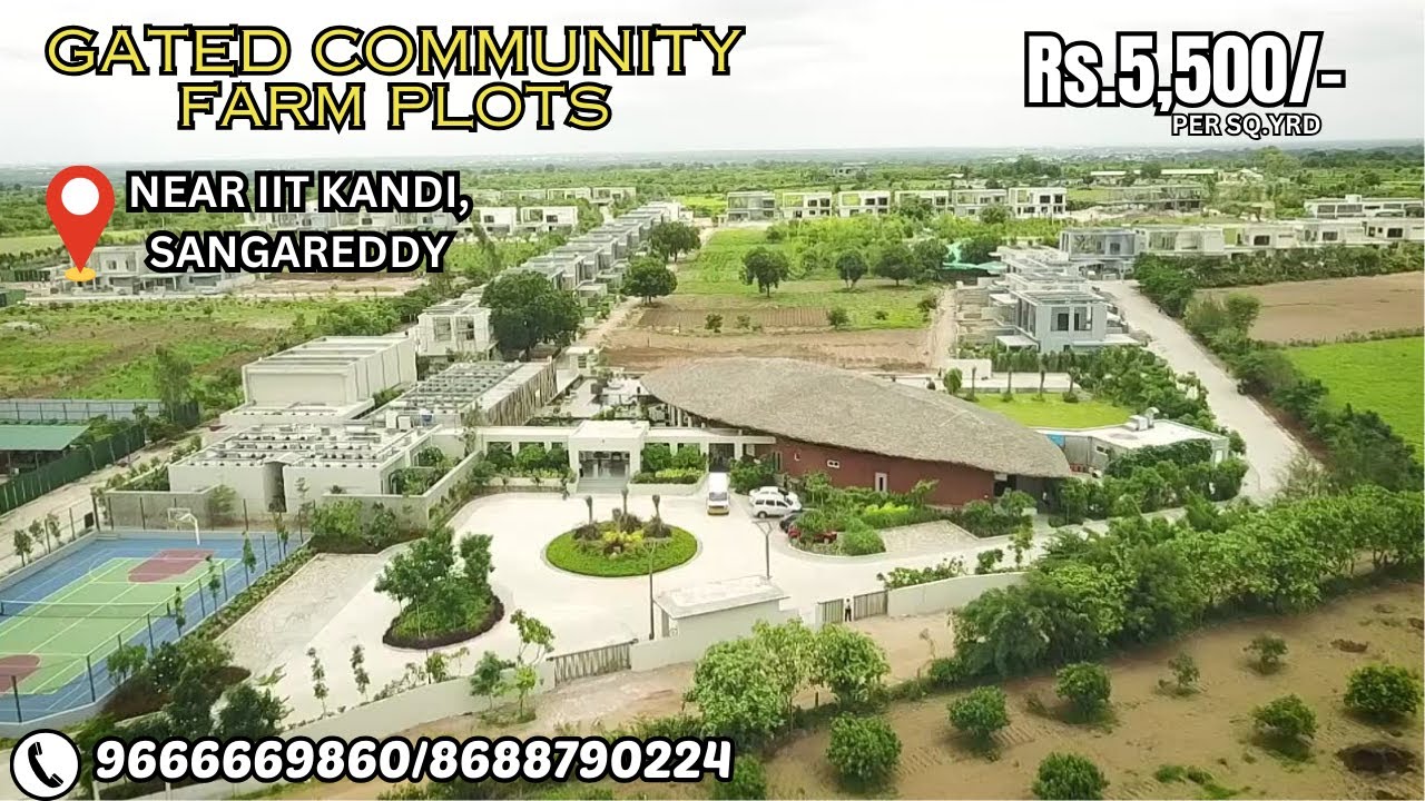Gated Community Farm Plots || Rs.5,499/- || Near IIT Kandi,Sangareddy ...