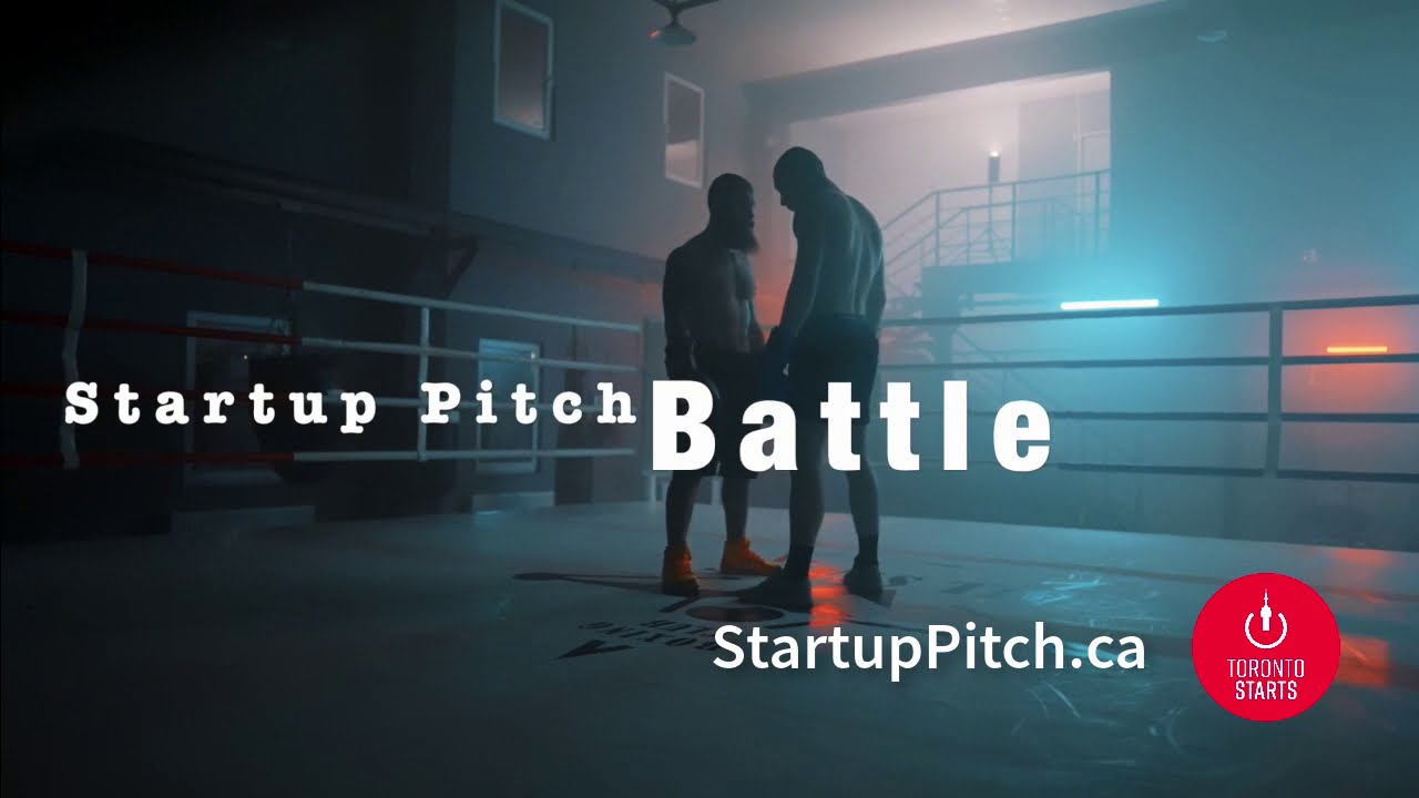 Startup Pitch Battle Live Monthly from TorontoStarts - YouTube