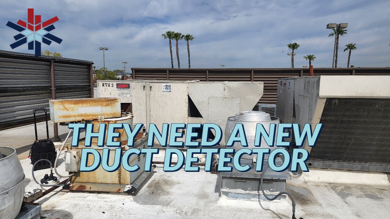 THEY SAID THEY NEEDED A NEW DUCT DETECTOR - YouTube