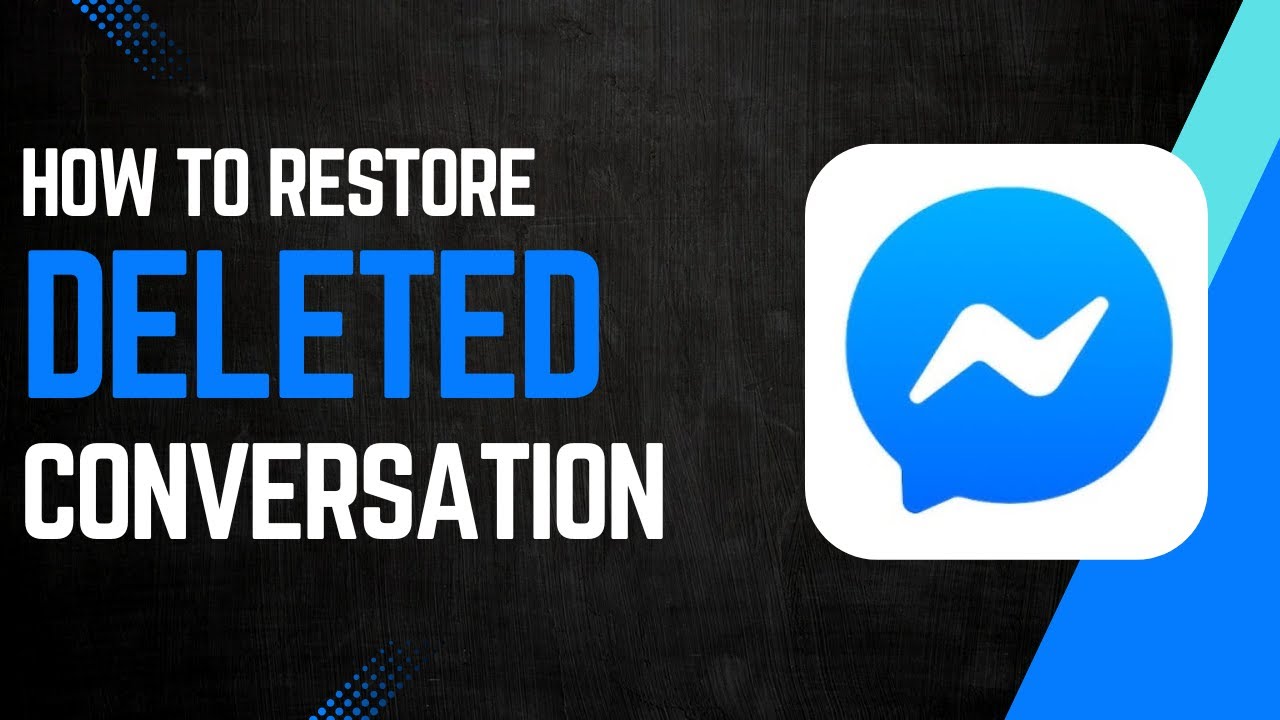 How To Restore Deleted Conversation On Messenger - YouTube