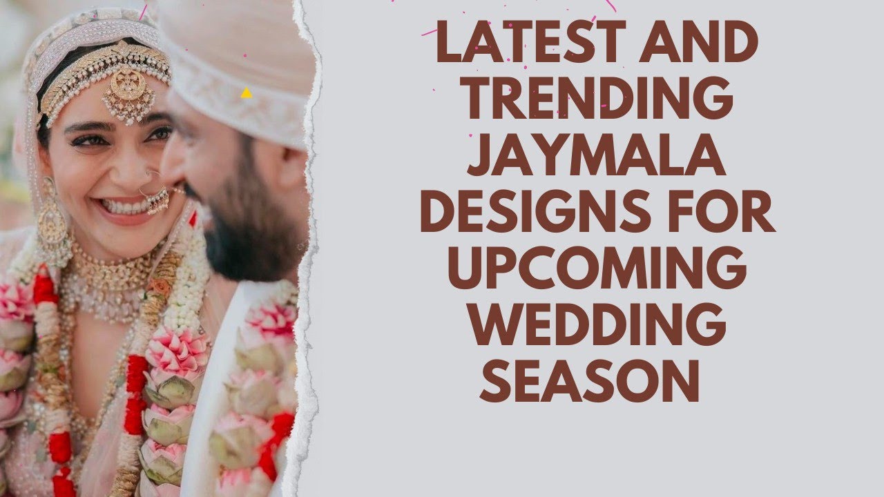 Latest and trending jaymala designs for upcoming wedding season # ...