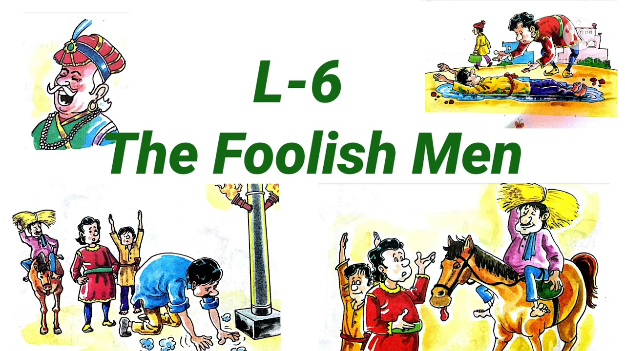 L-6/The Foolish Men/Ex-C.3/Class IV/DAV - YouTube