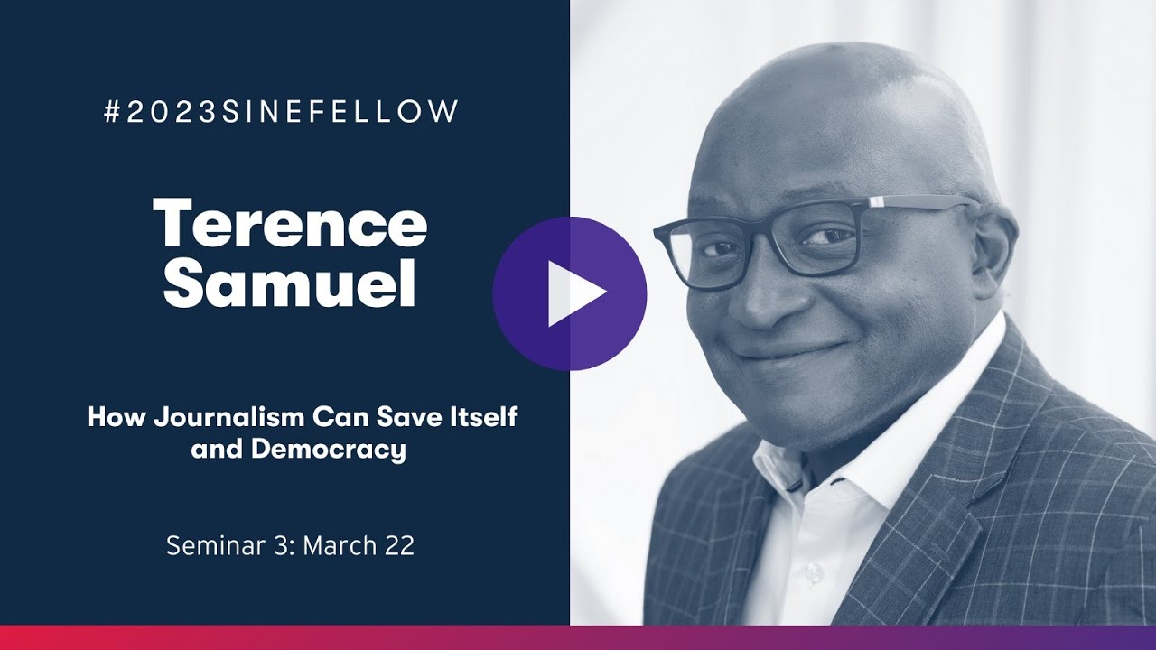 Terence Samuel - How Journalism Can Save Itself and Democracy - YouTube