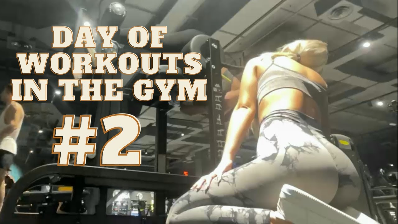 Full day of workouts in the GYM #2 - YouTube