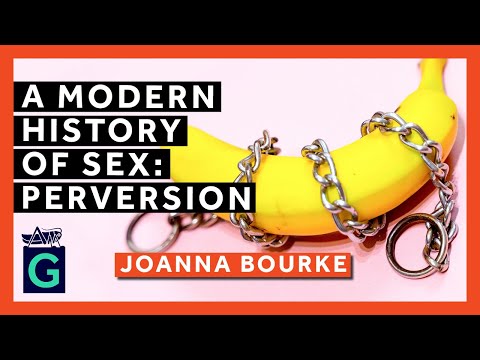 A Modern History of Sex: Perversion