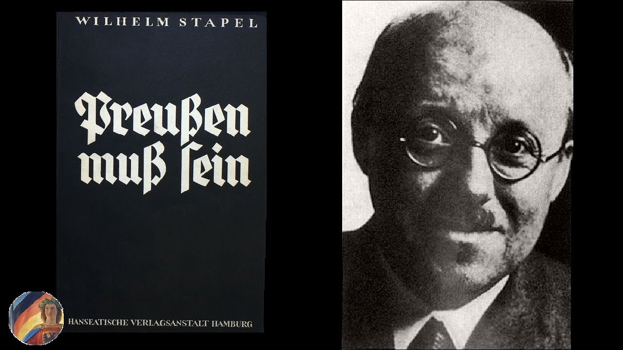 Wilhelm Stapel: Wer das Reich will - muss Preußen wollen (1932) - YouTube