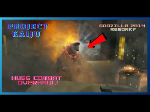 COMBAT OVERHAUL!!! (Project : Kaiju) - YouTube