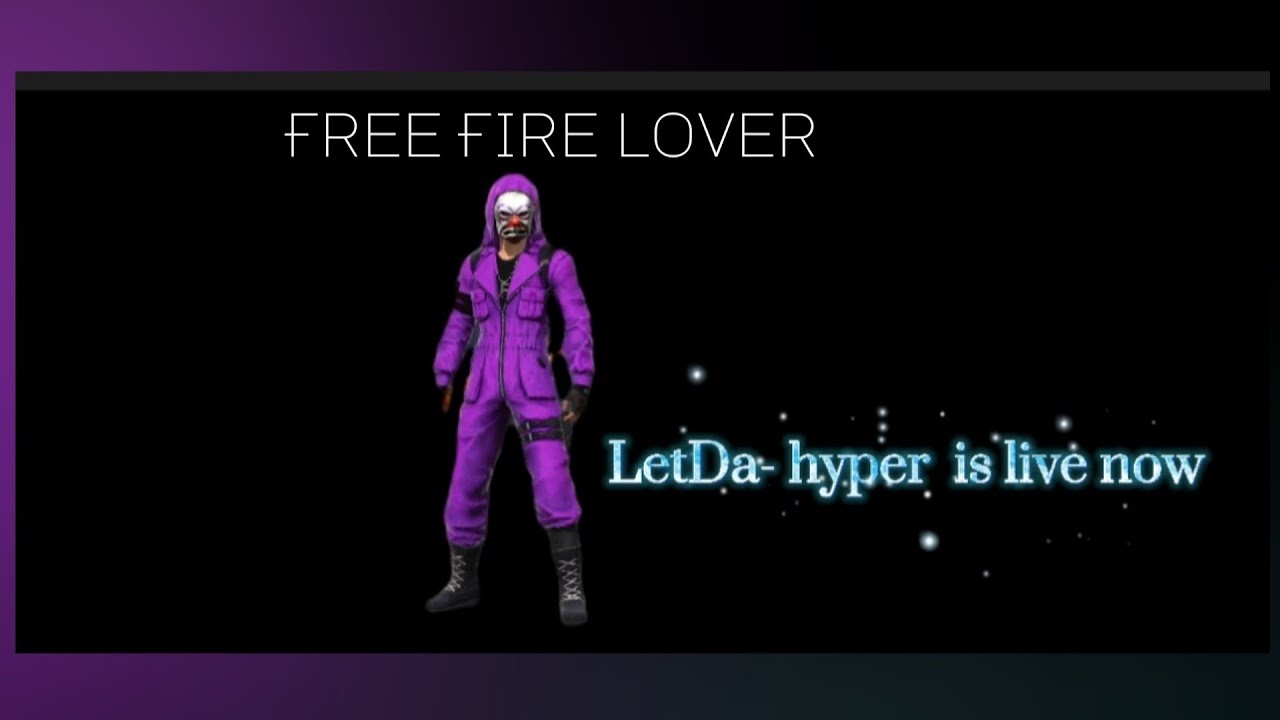 GARENA FREE FIRE LIVE WITH LetDa.Hyper 🔥🔥 - YouTube