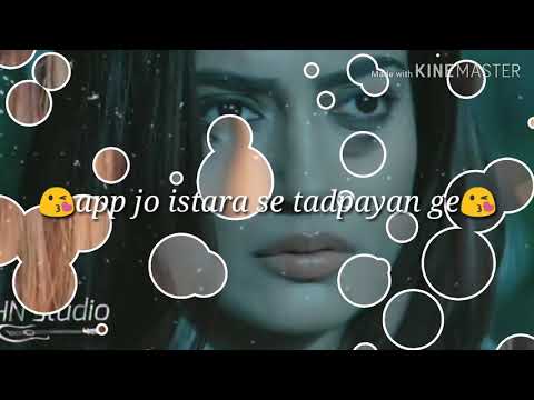 Romentic whatsapp status 😊☺️Aap jo istara se tadpayenge..💐 💐💐 new👫👫👫