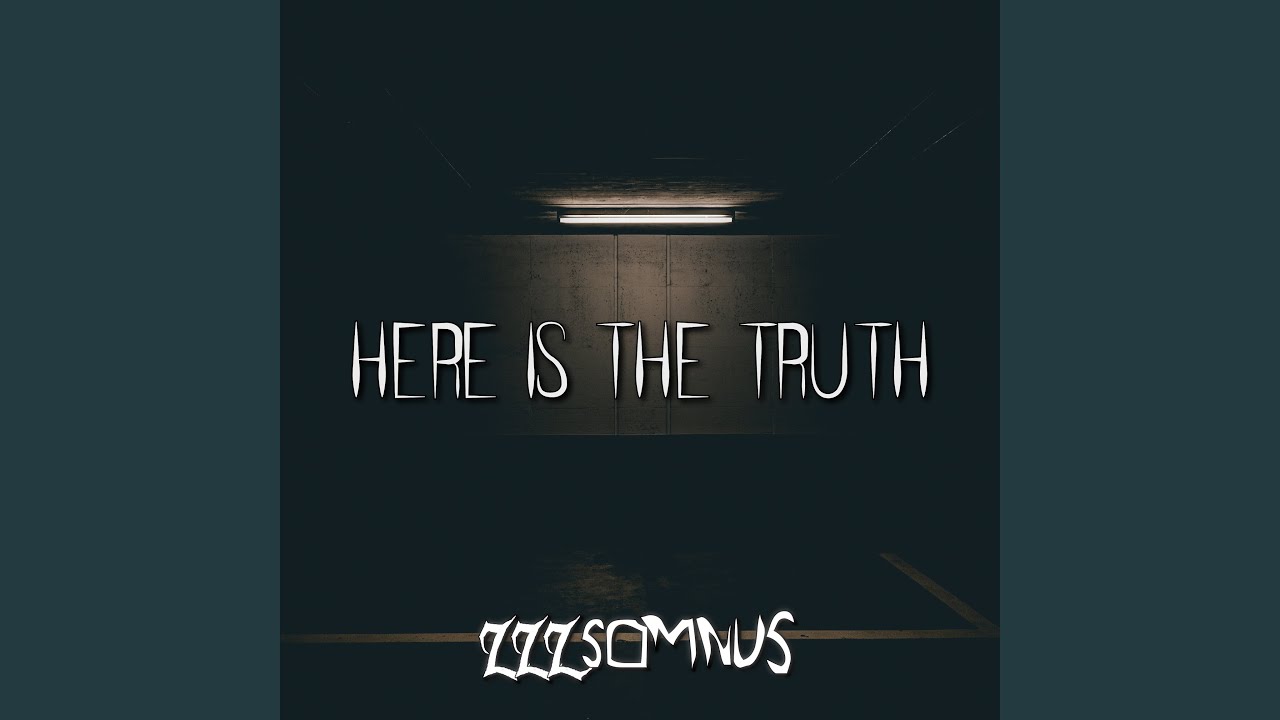 Here Is the Truth - YouTube