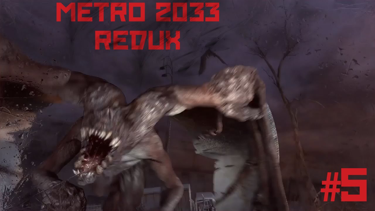 Metro 2033 Redux Part 5. DON'T TOUCH THE SHADOW PEOPLE! - YouTube