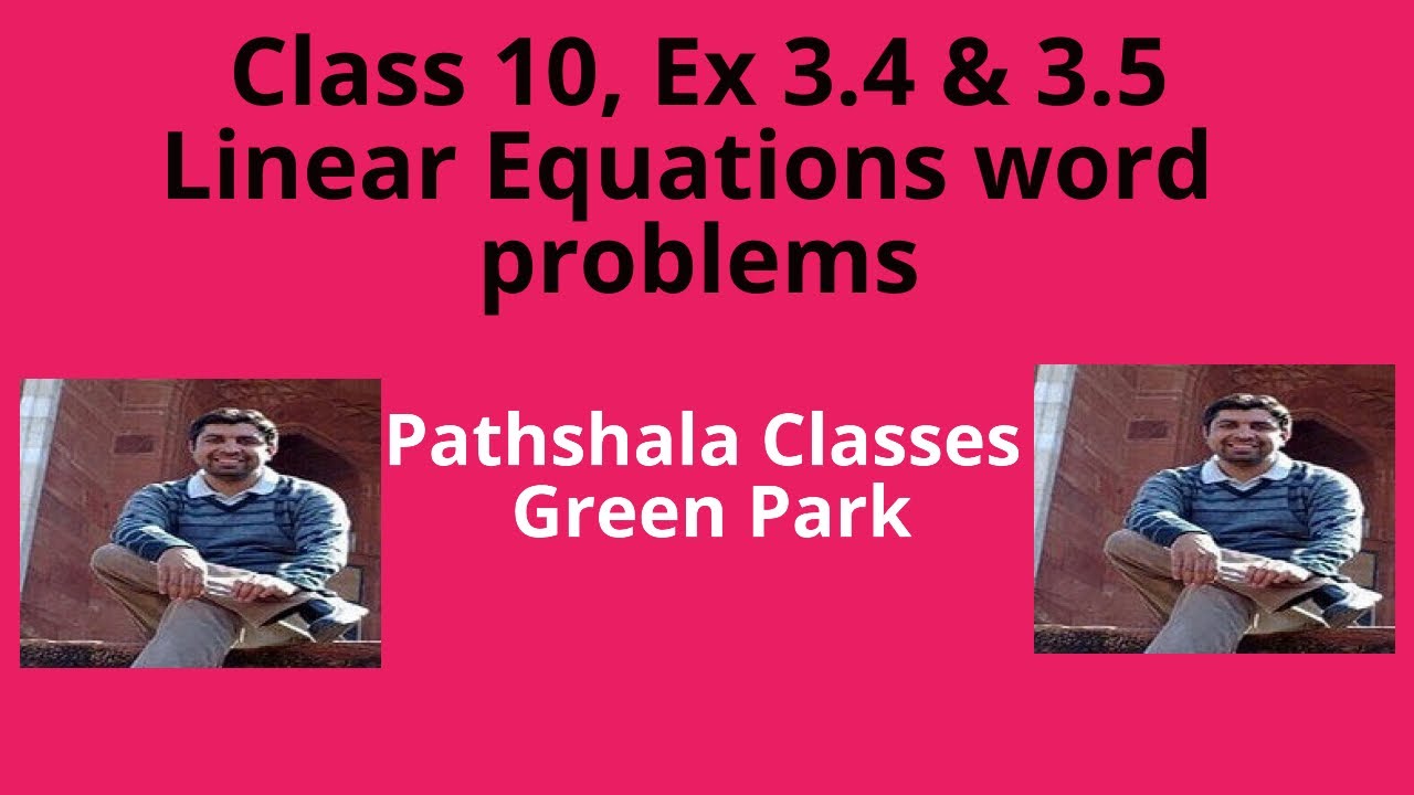 ncert-ex-3-3-3-4-and-3-5-linear-equations-class-10-word-problems