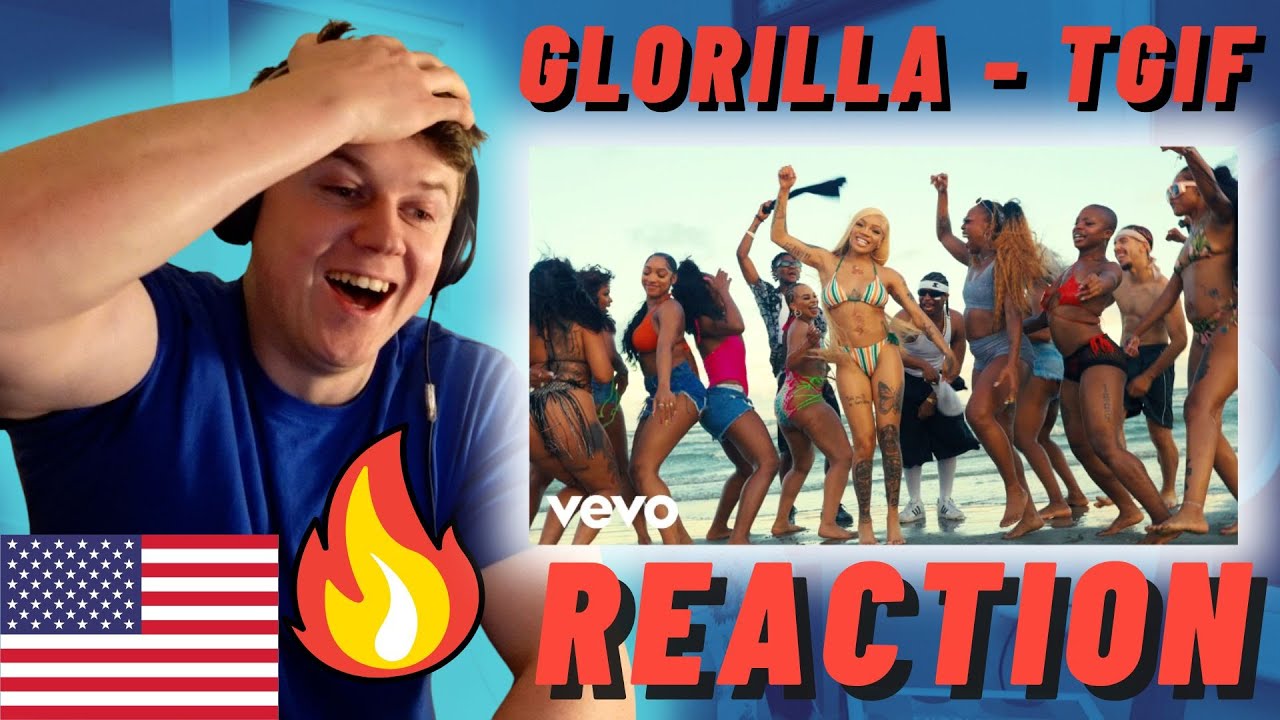 SONG OF THE SUMMER? GloRilla - TGIF M/V' - IRISH REACTION - YouTube