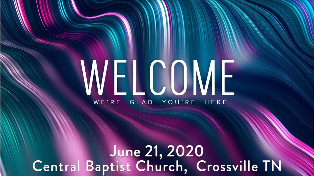 CBC Worship Service June 21 2020 - YouTube