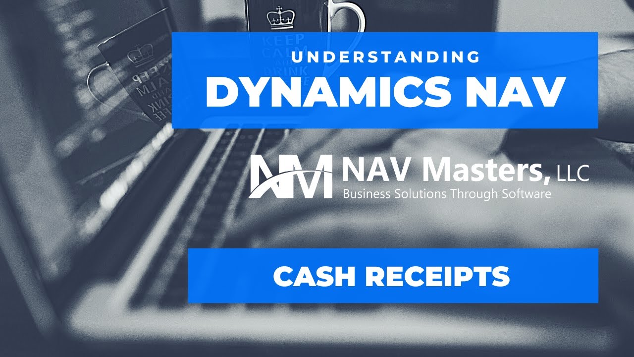 Dynamics NAV - Cash Receipts Journal - YouTube