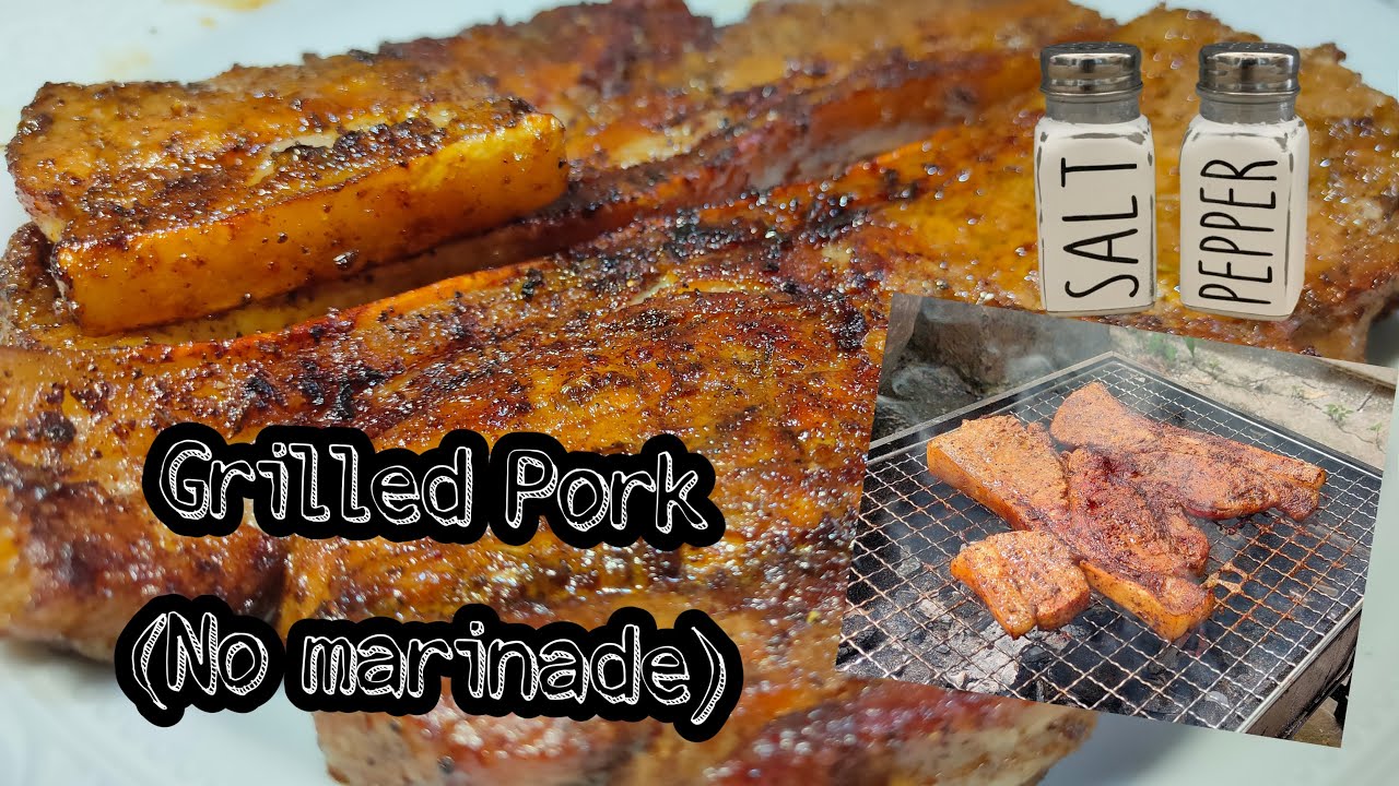 Grilled Pork | Inihaw na baboy [No Marinade! Just Spice] - YouTube