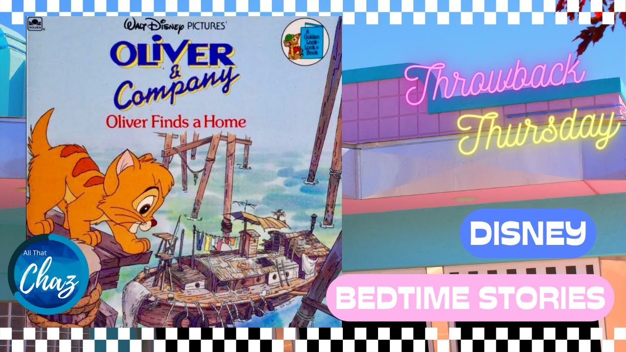 Bedtime Stories: Walt Disney's Oliver & Company Oliver Finds a Home ...
