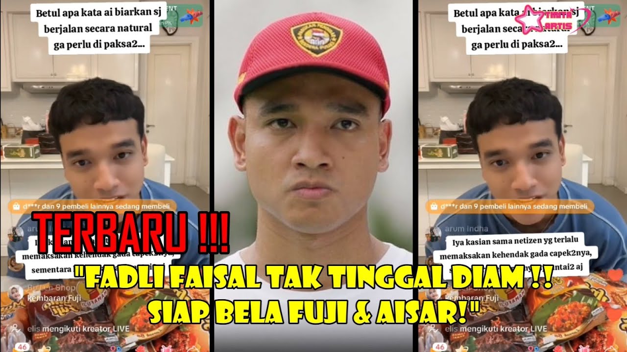 TERBARU !! "Fadli Faisal Tak Tinggal Diam! Siap Bela Fuji & Aisar ...