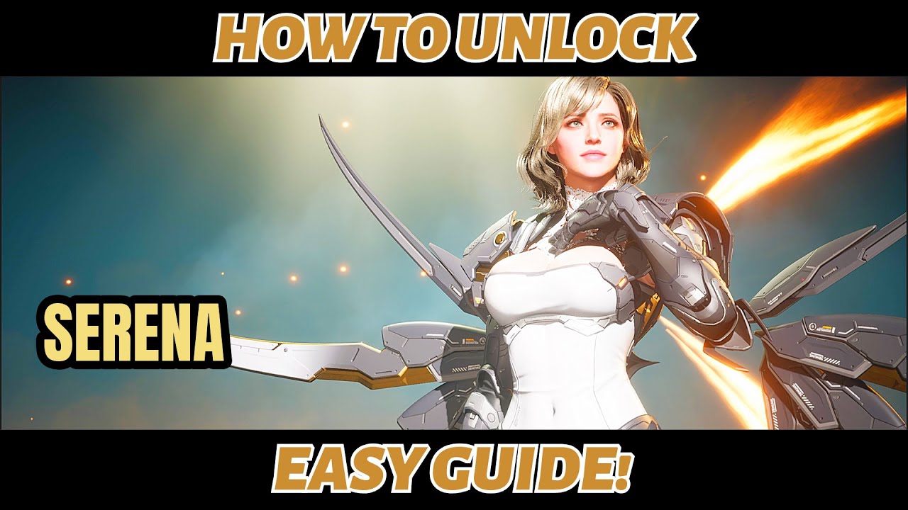 How To Unlock Serena!-The First Descendant - YouTube
