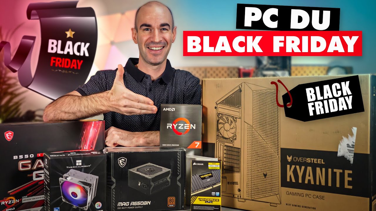 Le PC GAMER du Black Friday (Pour Vous) - YouTube