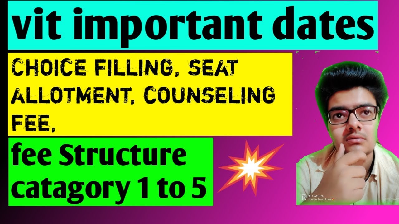 VITEEE IMPORTANT DATES||LAST DATE TO PAY COUNSELING FEE || CHOICE ...