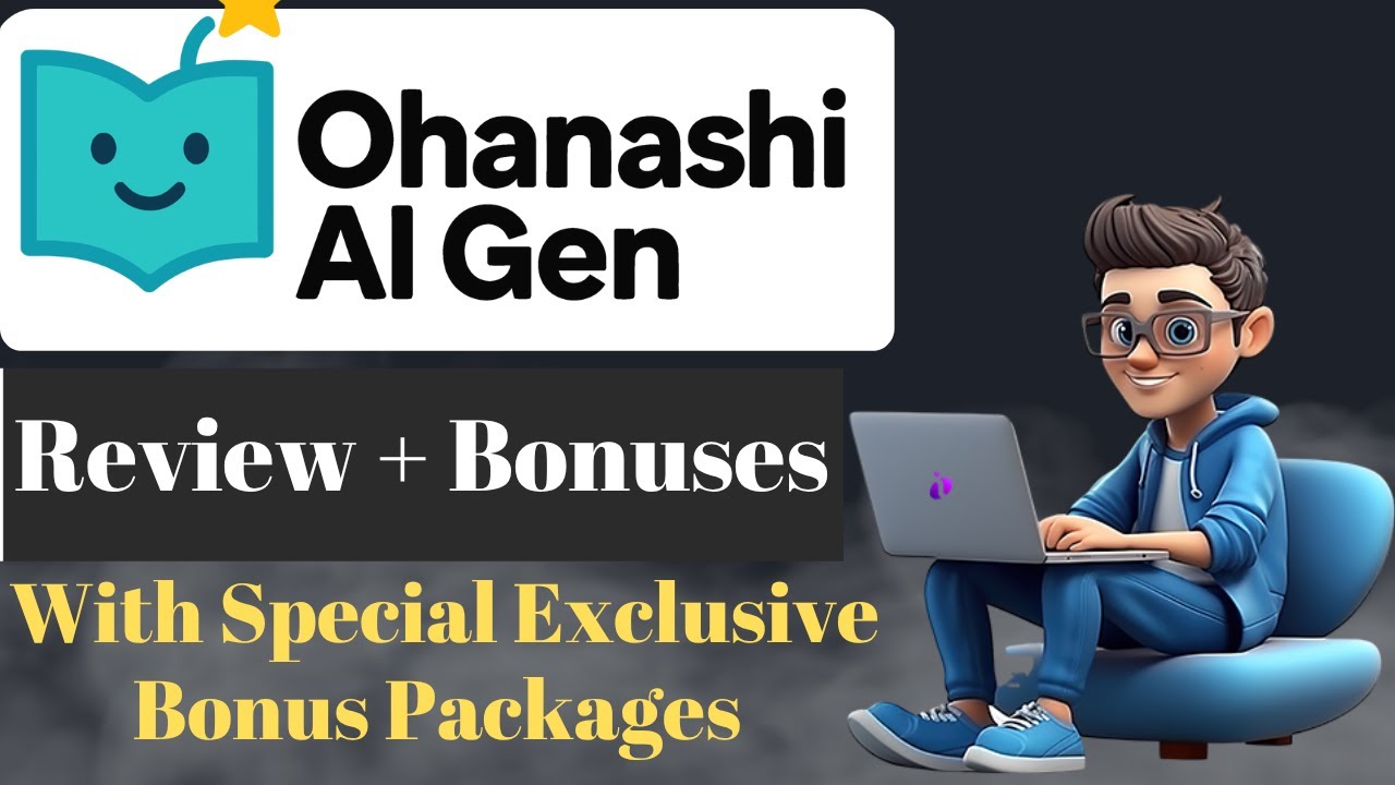 Ohanashi AI Gen Review + Walkthrough + Demo + OTOs (Upgrades) + Bonuses ...