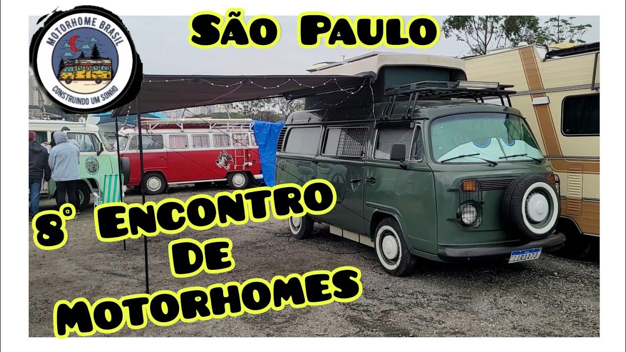 8 Encontro de Motorhomes de São Paulo - Agosto 2023 @MotorHome_Brasil ...