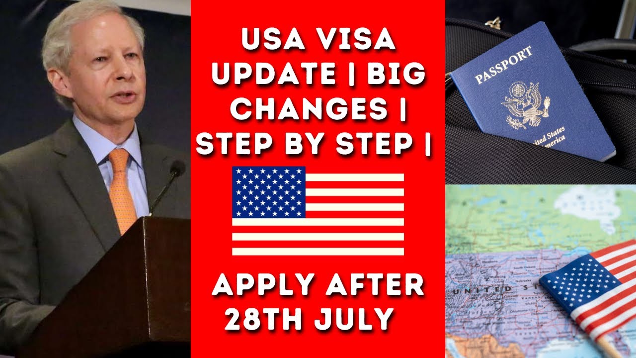USA Visa Update | Big Changes | Step by Step | Apply after 28th July # ...