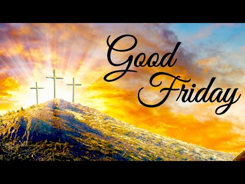 3/29/24 - Good Friday Worship Gathering - YouTube