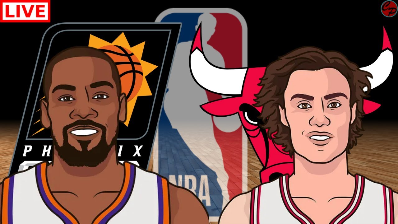 PHOENIX SUNS vs CHICAGO BULLS NBA BASKETBALL LIVE GAME CAST & AUDIO ...