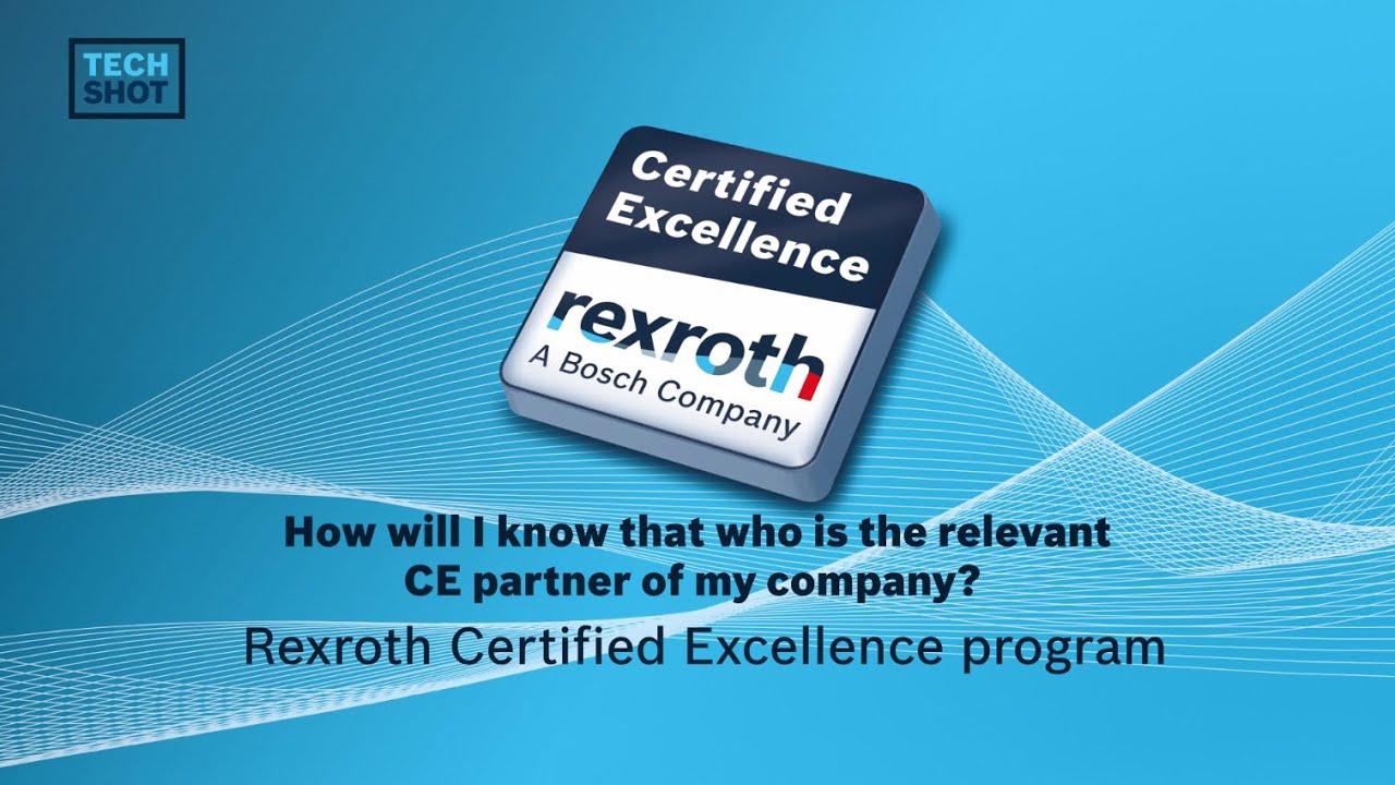 Who is the relevant CE partner of my company? - Rexroth CE program ...