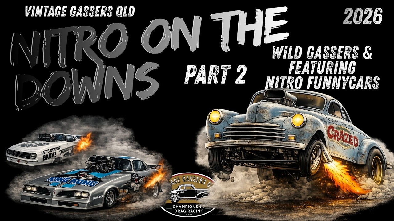 Nitro On The Downs 2026 – PART 2 | Insane Gasser Racing & Finals from ...