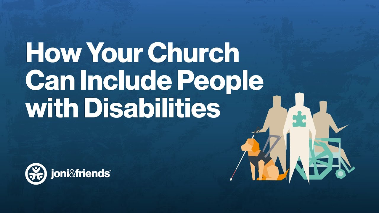 How Your Church Can Include People with Disabilities - YouTube