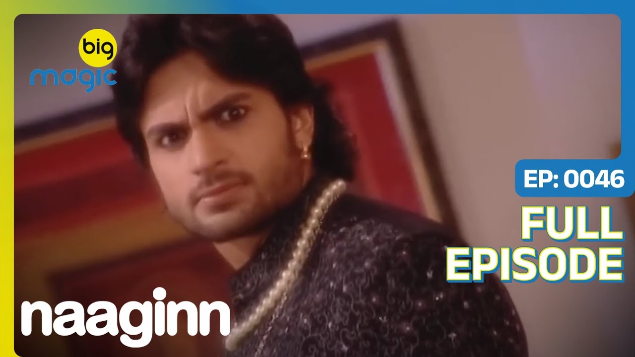कनिष्क ले आया अमृता को अपनी नगरी में | Naaginn | Full Ep. 46 | Big ...