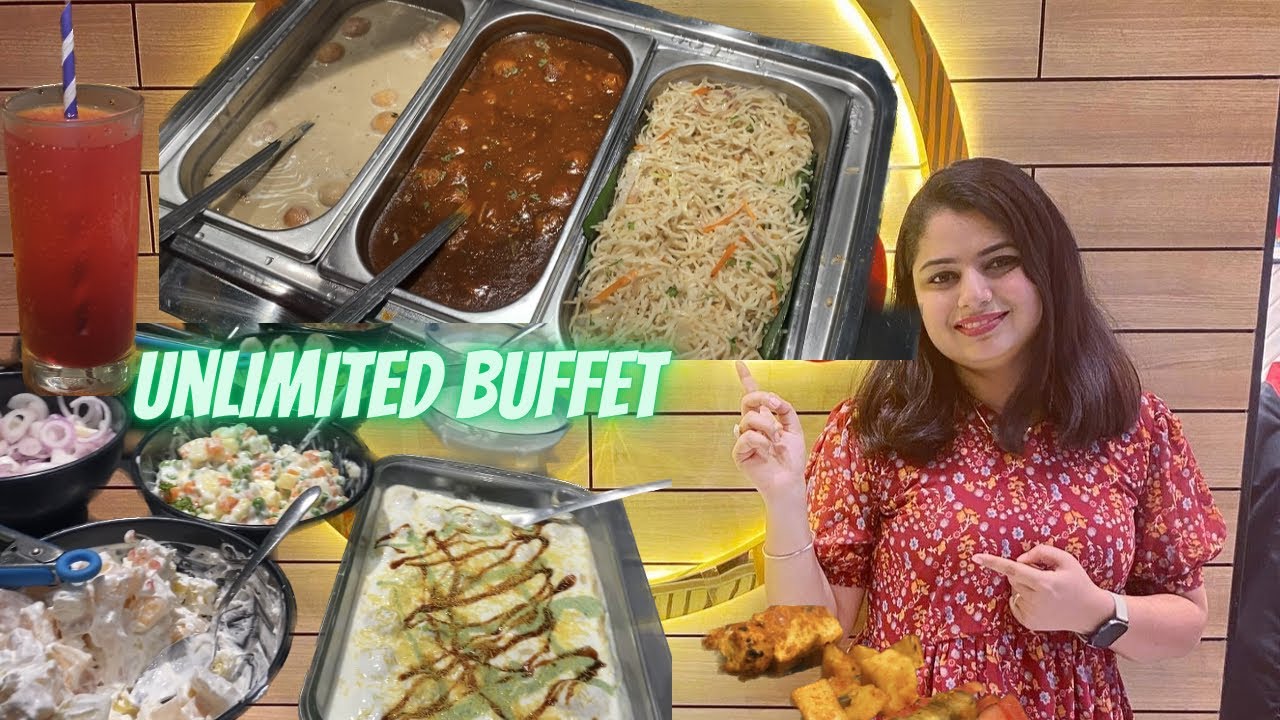 Best Unlimited Buffet🤩🍜!!Hum gaye Unlimited lunch krne💃😻😋!!! - YouTube