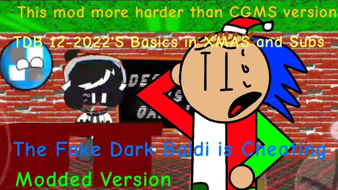 [ALL WRONG ANSWERS] THE DARK BALDI 12-2022'S Basics in Christmas & Subs ...