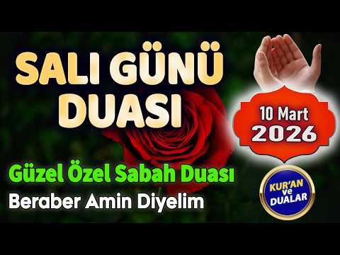 SALI GÜNÜ OKUNACAK DUA DİNLE Dua Hazinesi